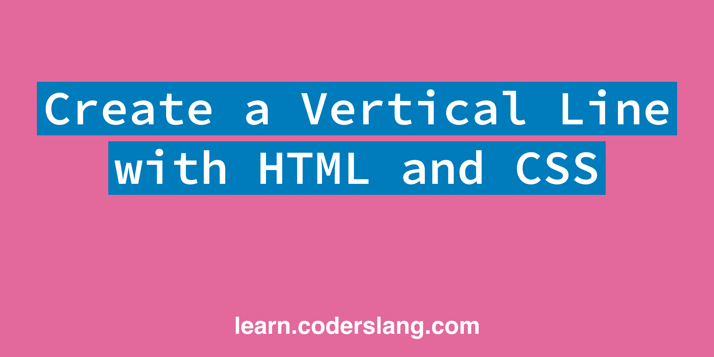 HTML Vertical Line